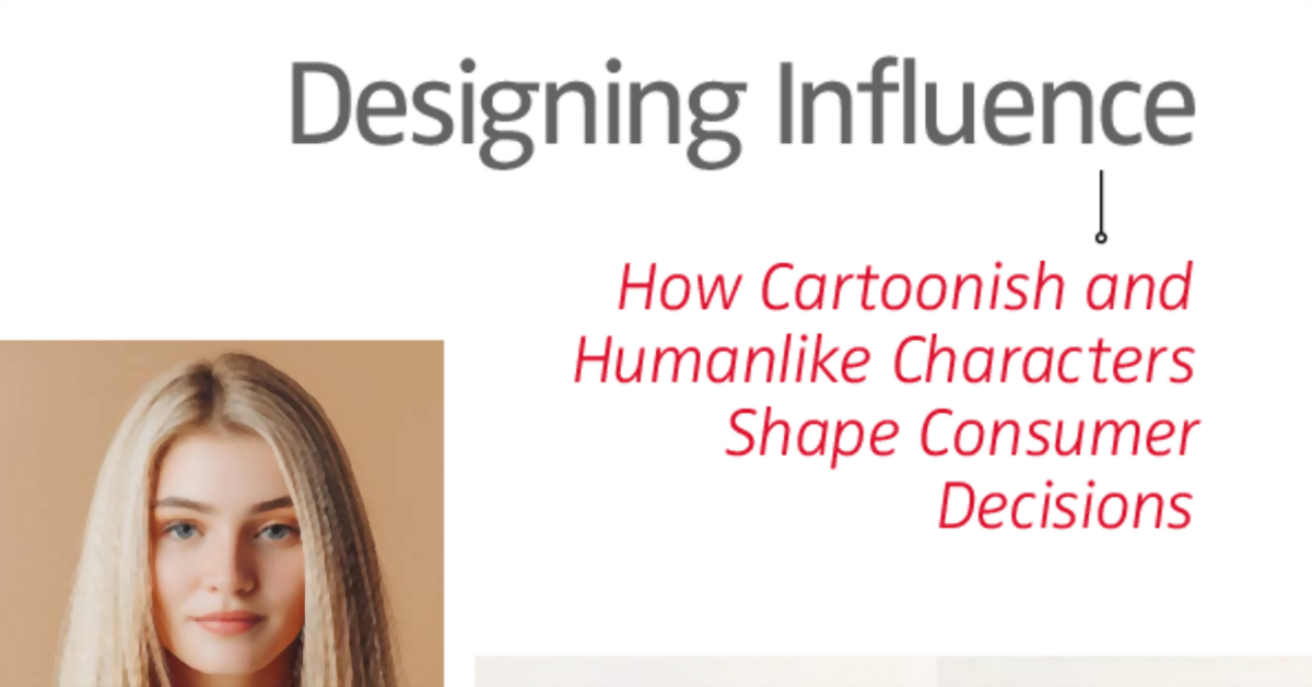 Designing Influence: How Cartoonish and Humanlike Characters Shape ...