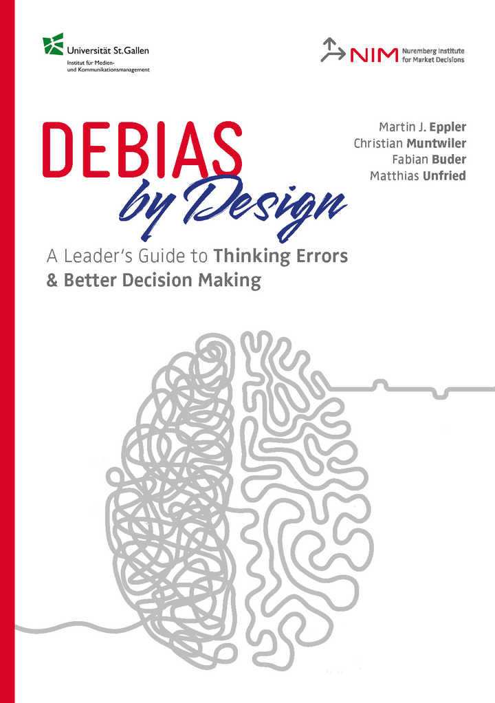 DEBIAS BY DESIGN - A Leader’s Guide to Thinking Errors & Better ...